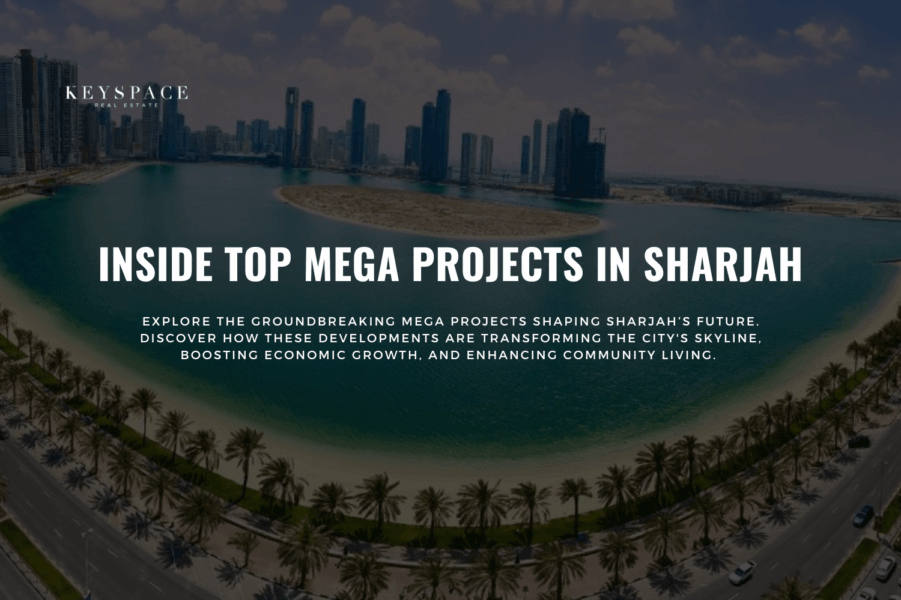 Mega Projects in Sharjah Transforming the Landscape of the UAE ...